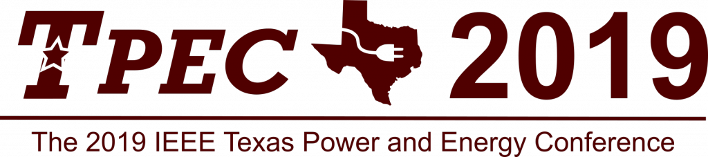Third IEEE Texas Power and Energy Conference (TPEC 2019) | Smart Grid ...